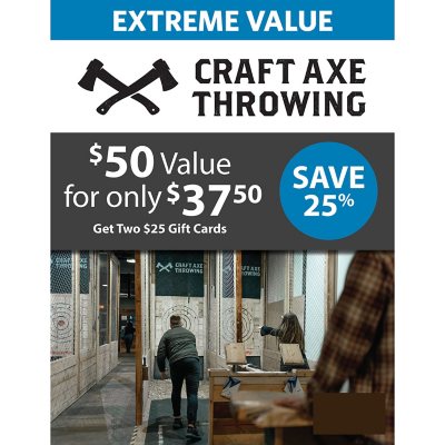 Click here for Craft Axe Throwing $50 Value Gift Cards - 2 x $25 prices