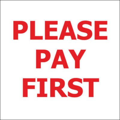 Please Pay First - 6" x 6" Decal - 6 Pack - Sam's Club