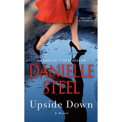 Upside Down by Danielle Steel, Paperback - Sam's Club