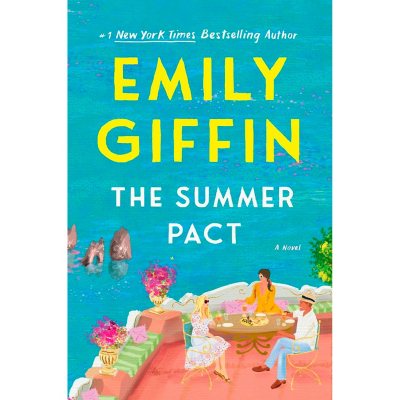 The Summer Pact by Emily Giffin, Hardcover - Sam's Club
