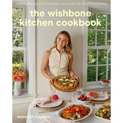 The Wishbone Kitchen Cookbook, Hardcover - Sam's Club
