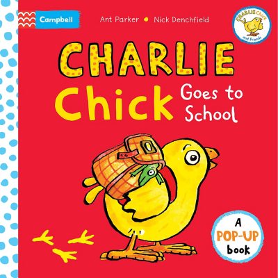 Charlie Chick Goes to School, Board Book - Sam's Club