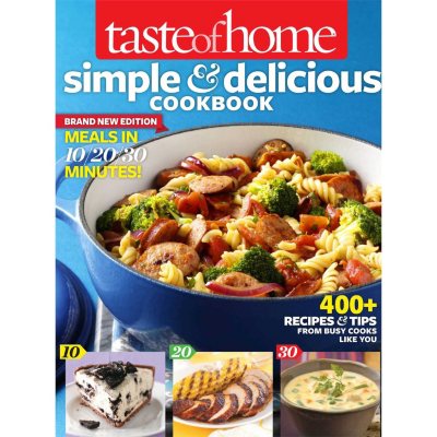 Taste of Home Simple and Delicious Cookbook - Sam's Club