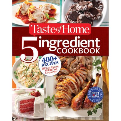 Taste of Home, 5 Ingredient Cookbook - Sam's Club