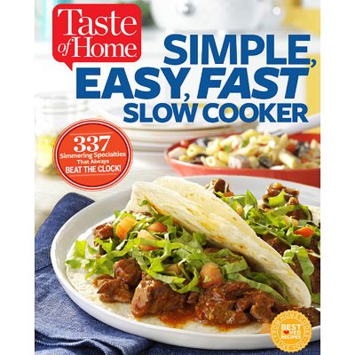 Taste of Home, Simple Easy Fast Cookbook - Sam's Club