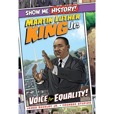 Show Me History! Martin Luther King Jr. Voice for Equality!, Hardcover ...