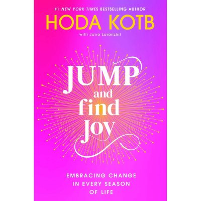 Click here for Jump and Find Joy by Hoda Kotb  Hardcover prices